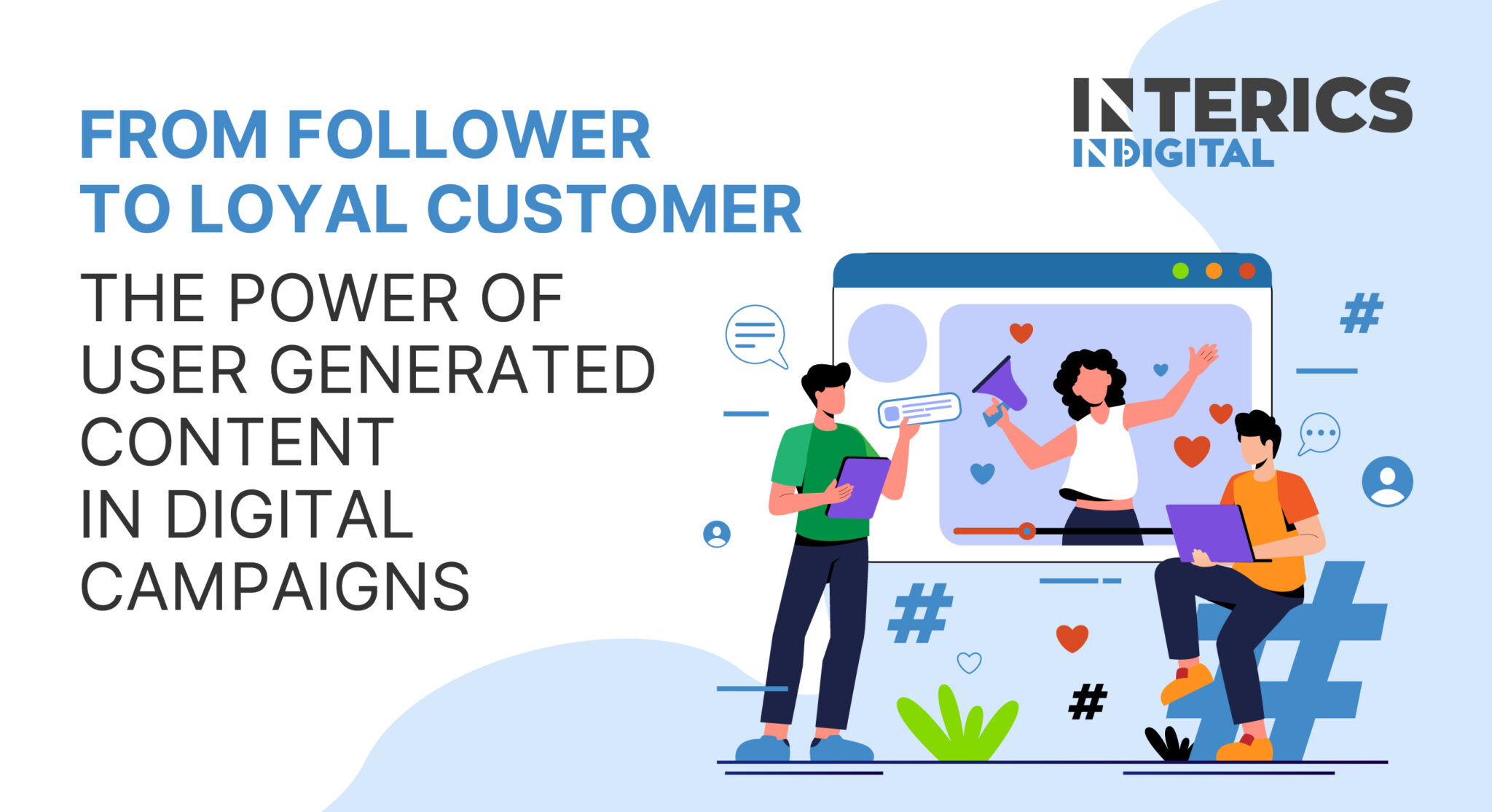From Follower to Loyal Customer: The Power of User Generated Content in ...